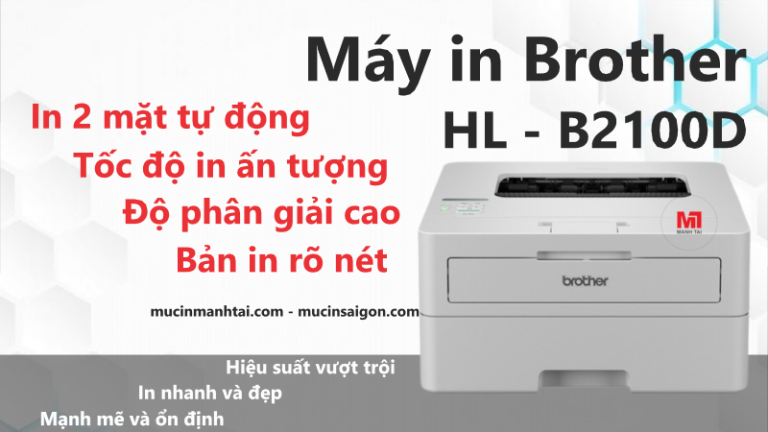 Máy In Brother 2100D - Mực in Mạnh Tài